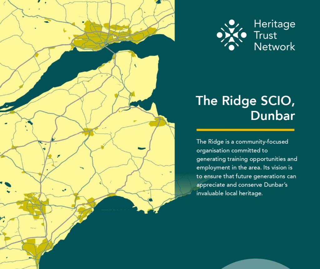 Case Study: The Ridge SCIO, Dunbar – Heritage Network Toolkit